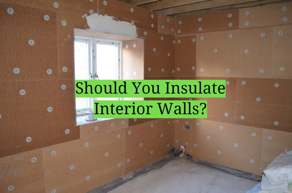Should You Insulate Interior Walls? - HomeProfy